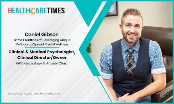 Dr. Daniel Gibson:At the Frontlines of Leveraging Unique Methods to ...